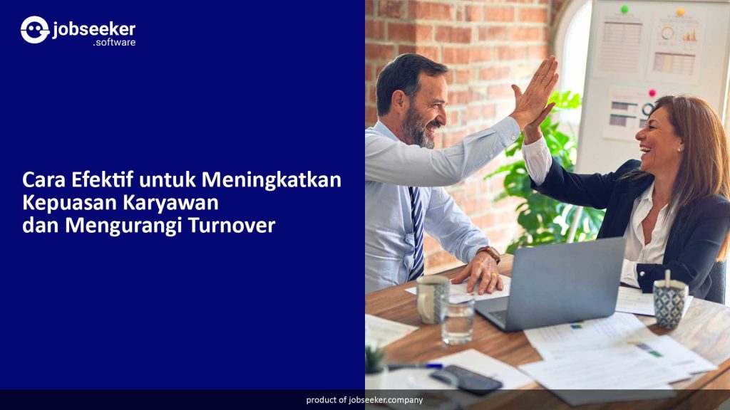 Cara Efektif untuk Meningkatkan Kepuasan Karyawan dan Mengurangi ... Cara Efektif untuk Meningkatkan Kepuasan Karyawan dan Mengurangi ...